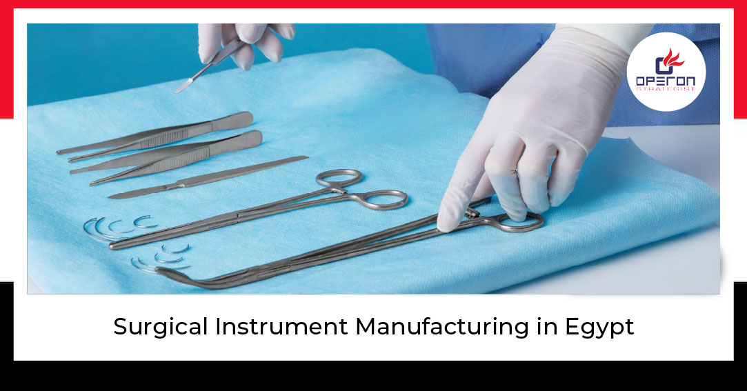Surgical Instrument Manufacturing | Operon Strategist
