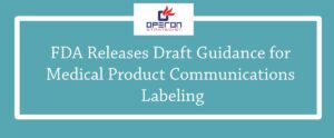 FDA Releases Draft Guidance for Medical Product Communications