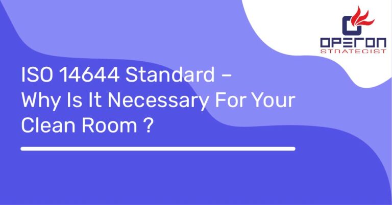 ISO 14644 Standard – Why is it necessary for your Clean room?