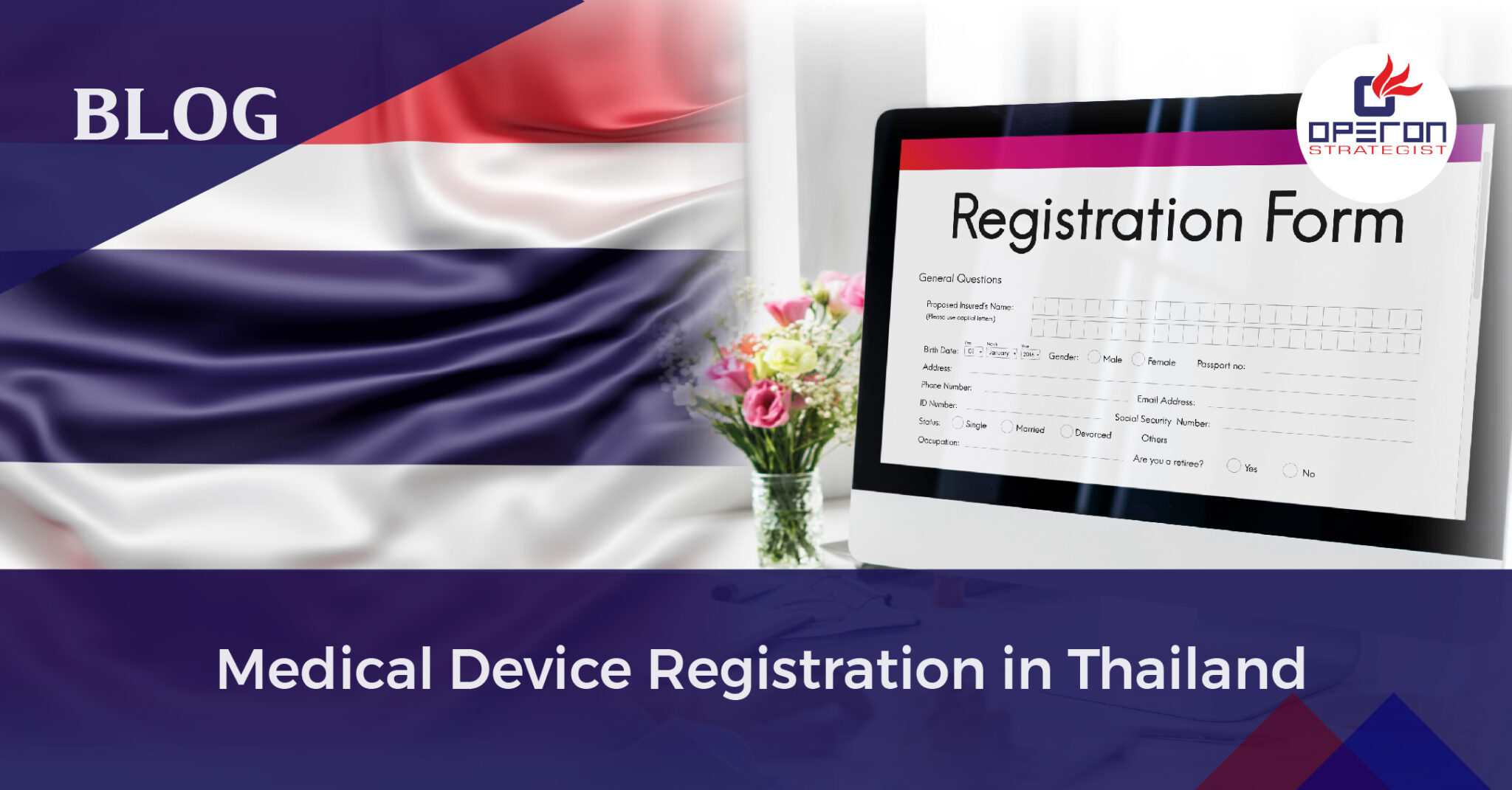 Medical Device Registration in Thailand (Regulatory Approval Guide ...