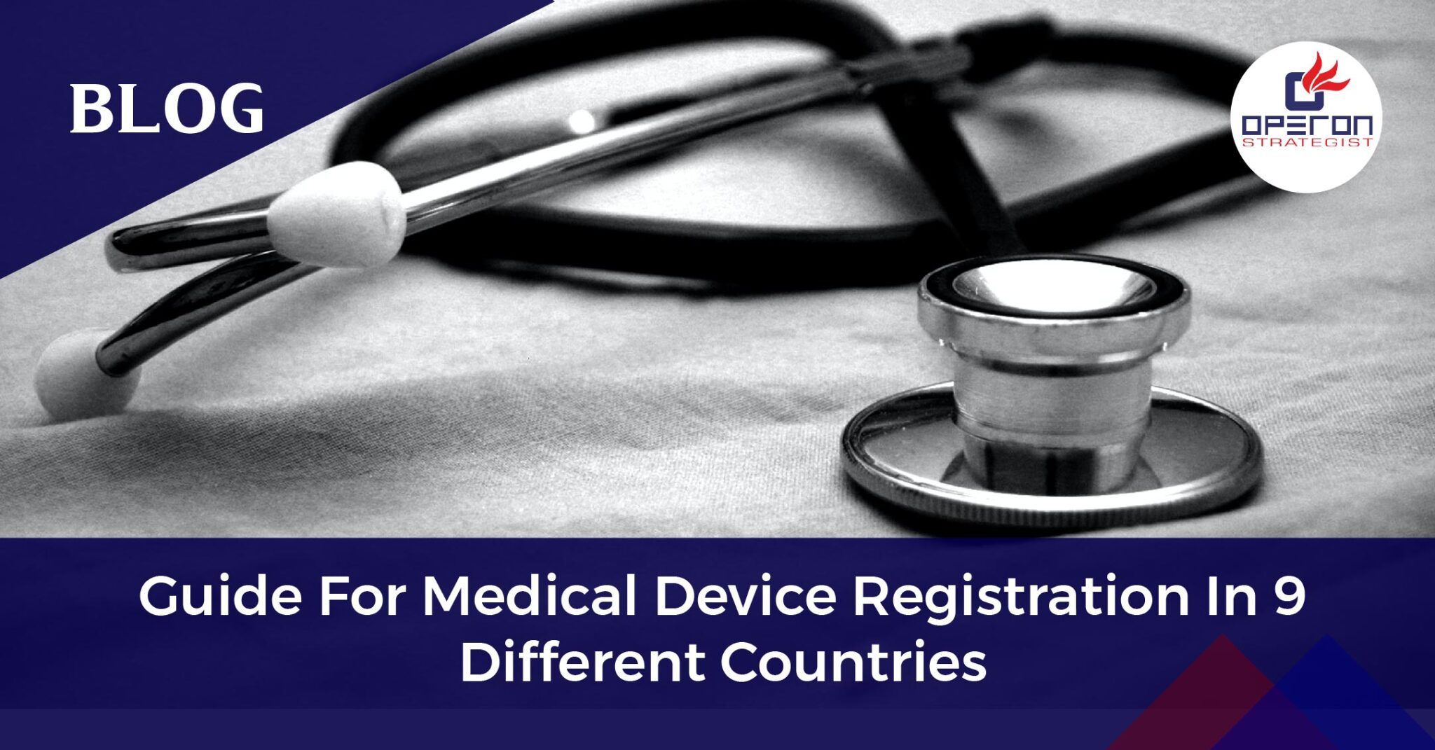 Guide On Medical Device Regulations by Country (Explore the Regulatory ...