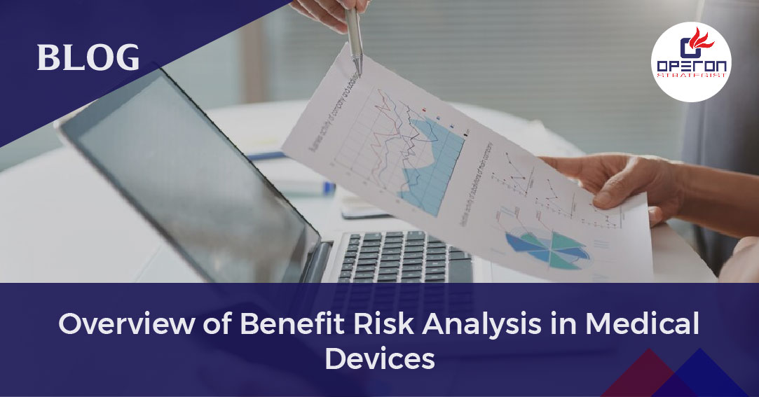 Learn About Benefit Risk Analysis Medical Devices | Operon Strategist