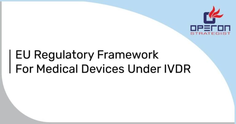 EU Regulation & framework for medical devices under IVDR