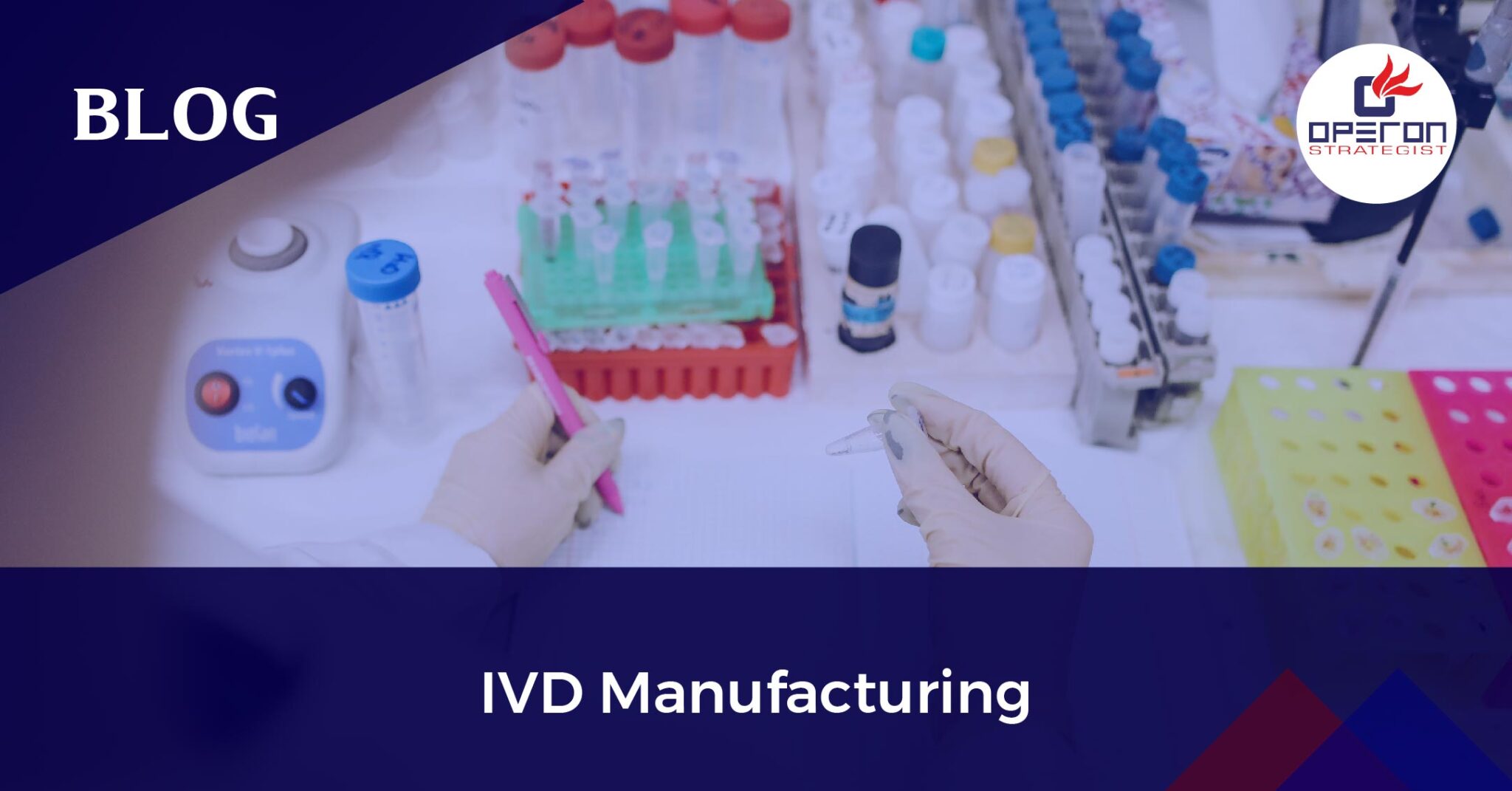 IVD Manufacturing Guide: Get Expert Consultation for CDSCO ...