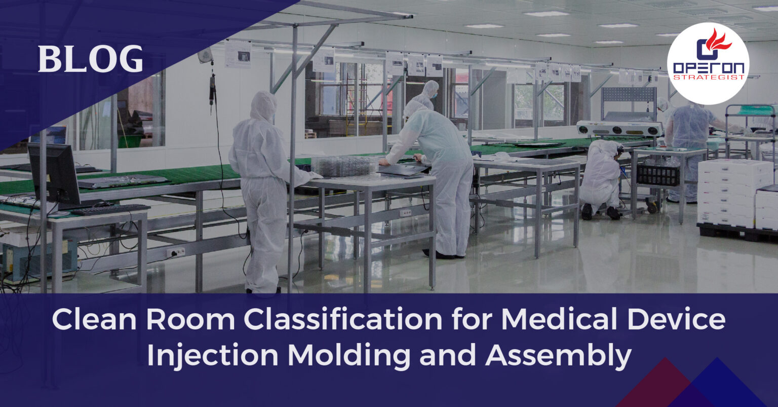 Clean Room Classification for Injection Molding and Assembly (A ...