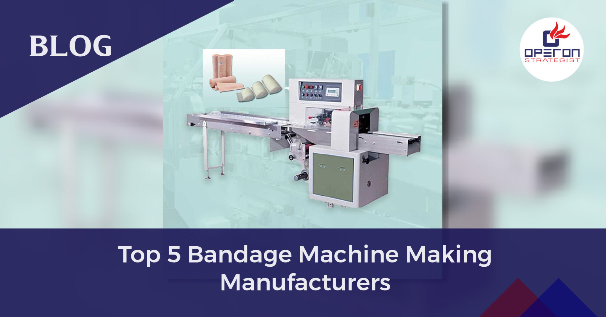 Top 5 Bandage Machine Making Manufacturers (Products and Services ...