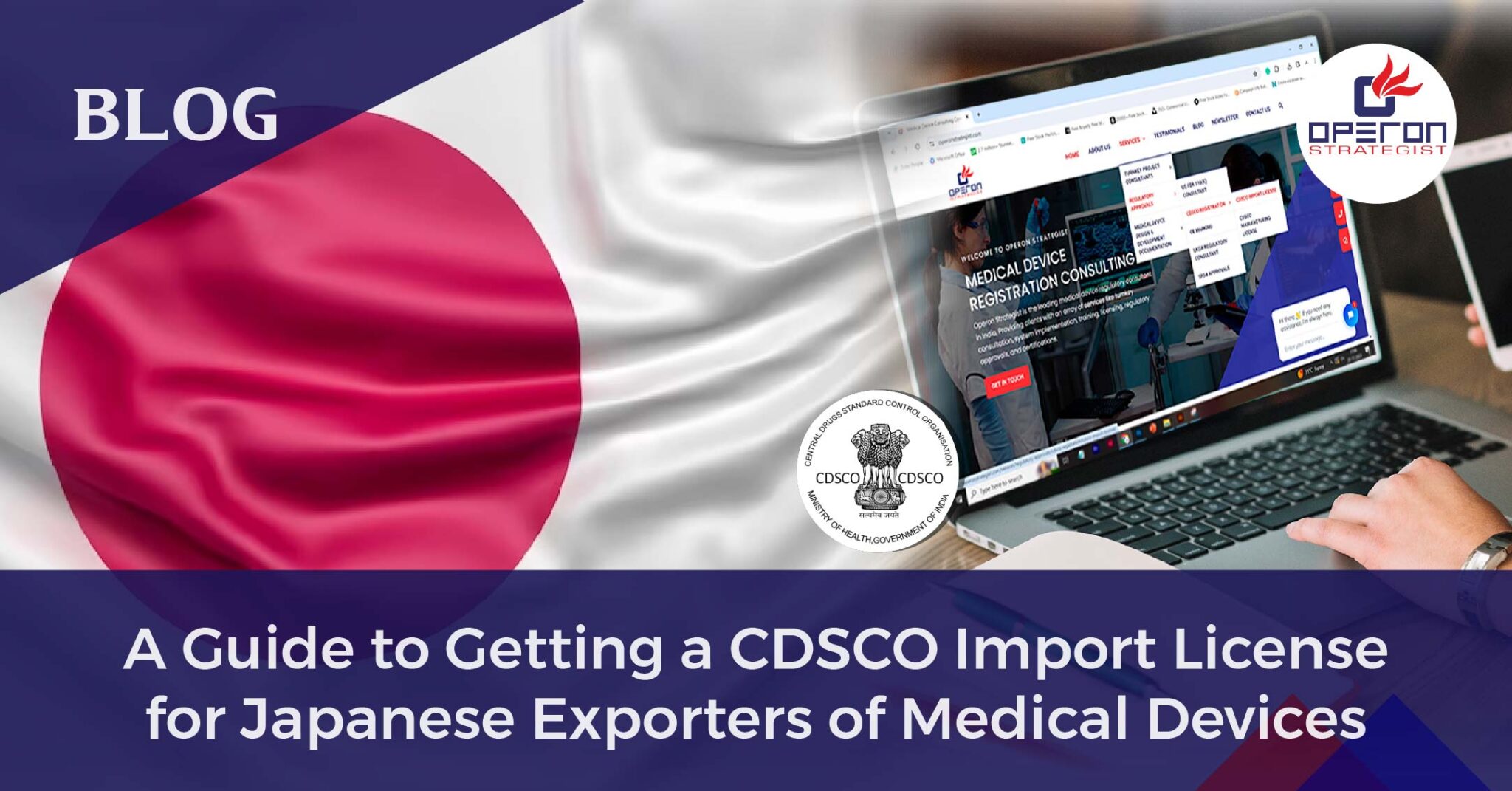 Guide to Getting a CDSCO Import License for Japanese Exporters of ...