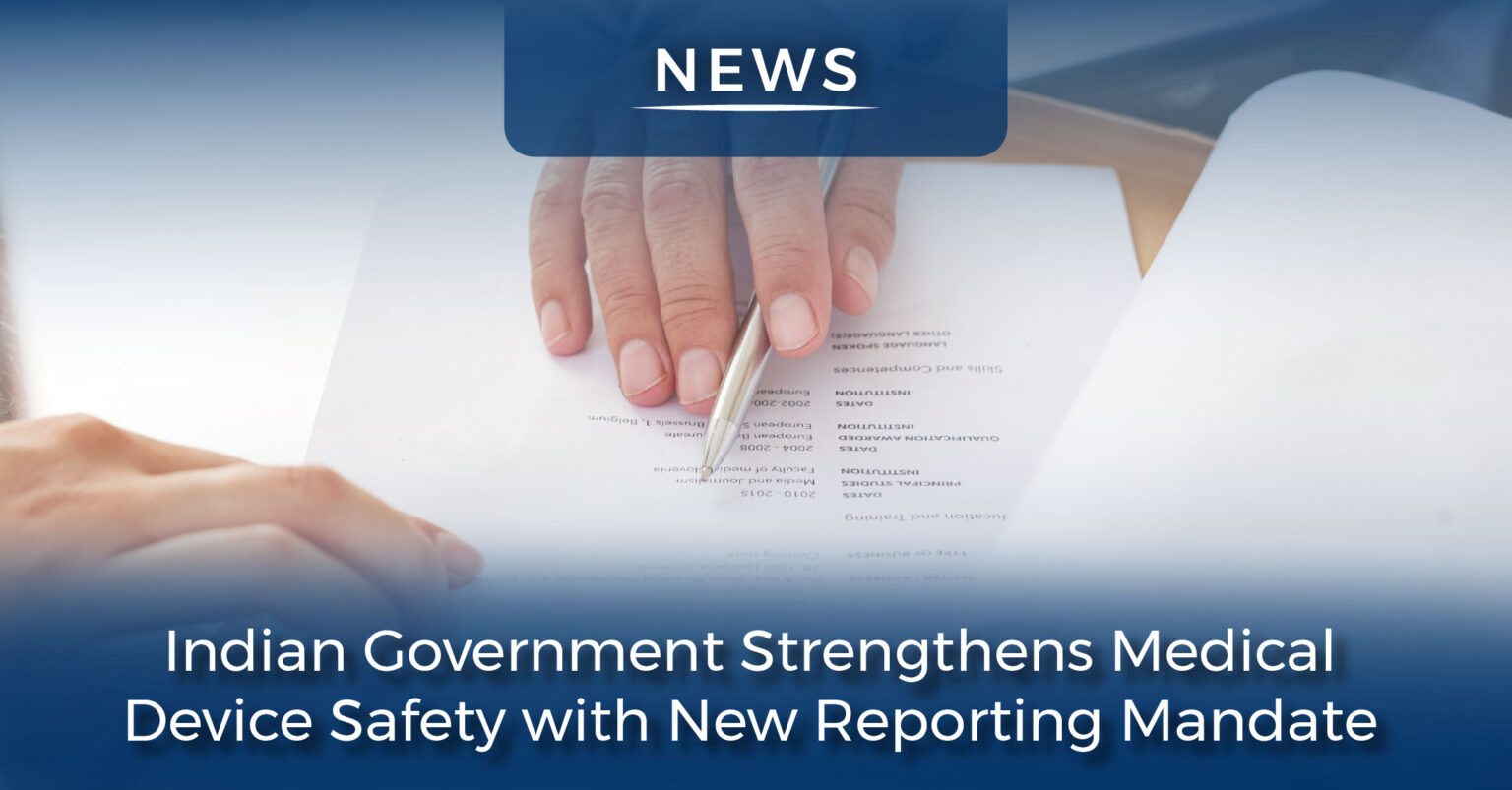 Medical Device Reporting Mandate in India 2024: Strengthening Safety ...