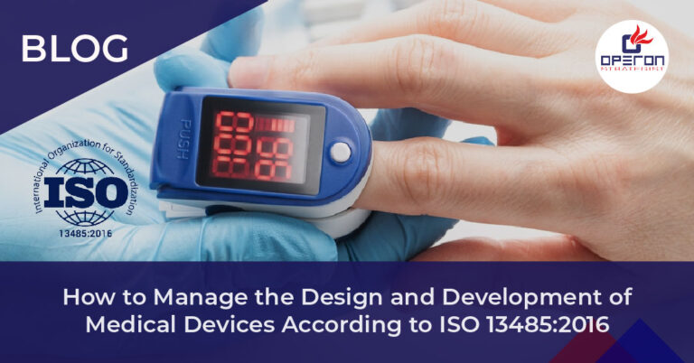 How to Manage the Design and Development of Medical Devices According ...
