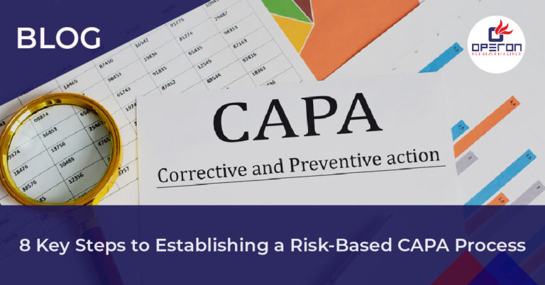 8 Key Steps to Establishing a Risk-Based CAPA Process | Operon Strategist