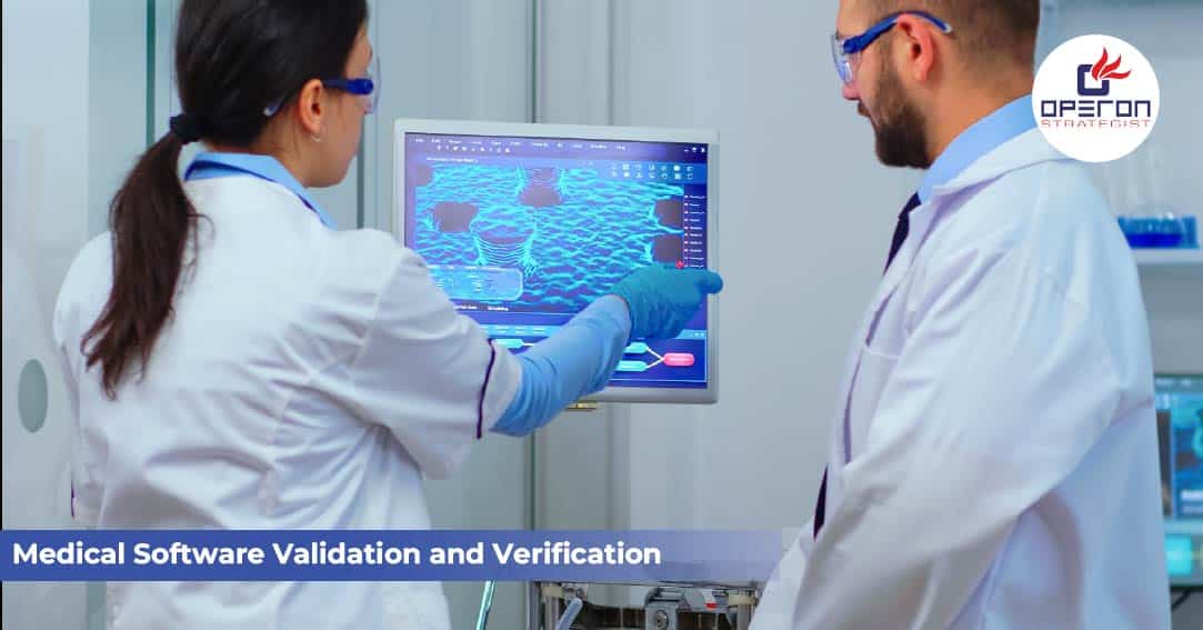 Medical Software Validation and Verification | ISO 13485 Guide | Operon Strategist